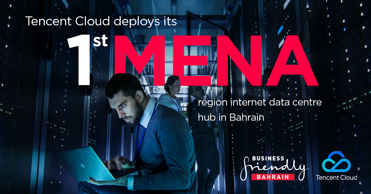 Tencent Cloud Deploys its First MENA Region Internet Data Centre Hub in ...